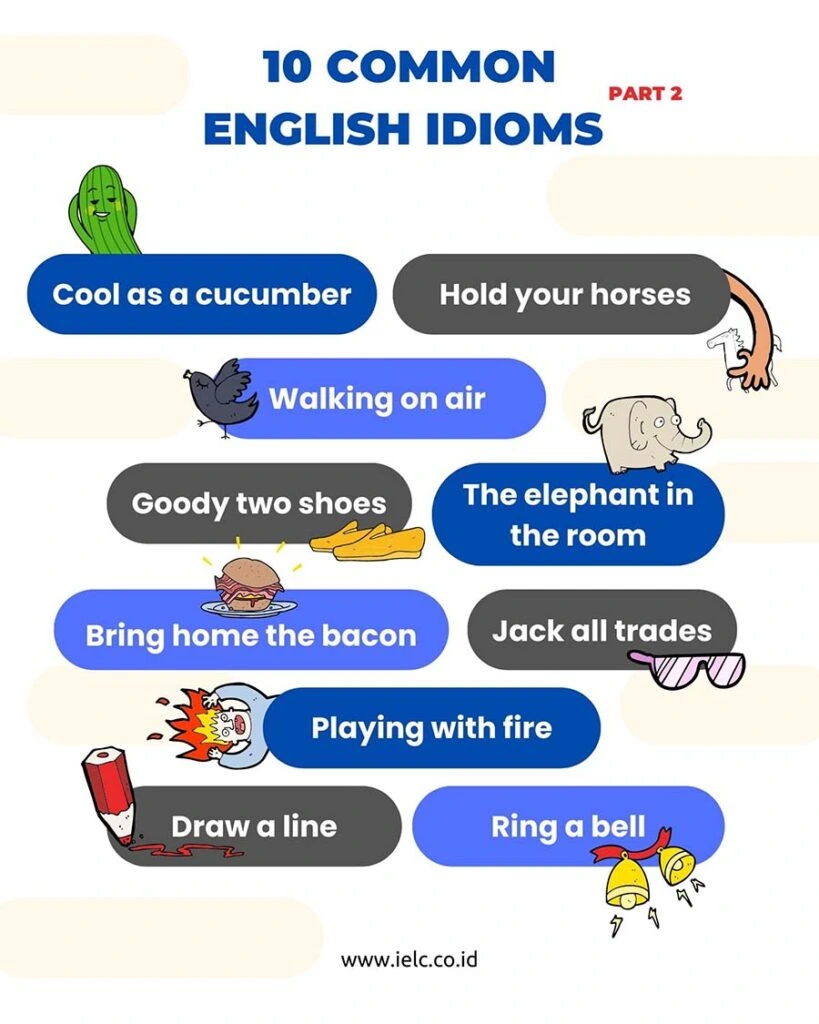 10 Idiom unik Bahasa Inggris berikut artinya - part 2!
